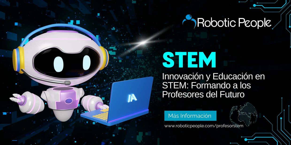 Robotic People - Cursos Stem, Diplomado en Educación Stem, Educación Stem